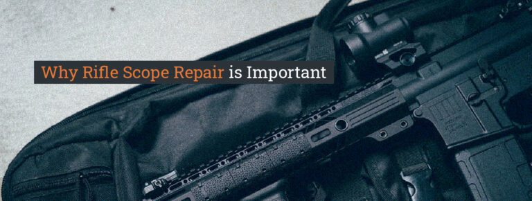 How to Repair a Rifle Scope: Rebuilding and Disassembly