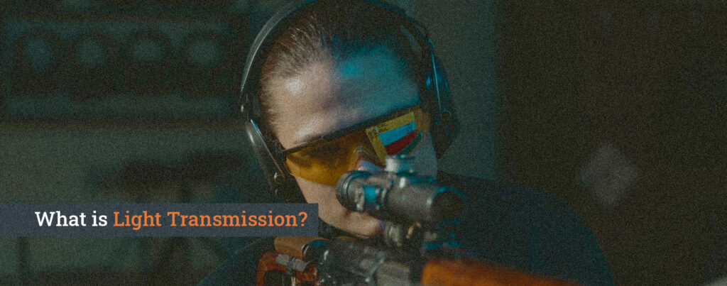 Rifle Scope Light Transmission Comparison: Why It’s Needed