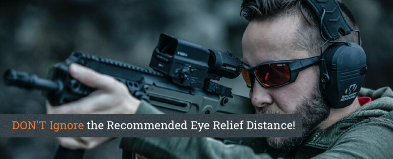What Is Eye Relief on a Scope & How Do You Adjust It?