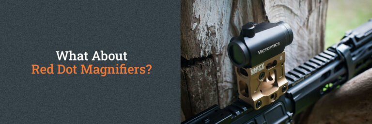 LPVO vs Red Dot Sights: Which Optics Are Better to Use?